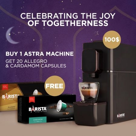 Barista Ramadan Bundle: Buy 1 ASTRA Capsule Machine (MA0018) & Get for ...